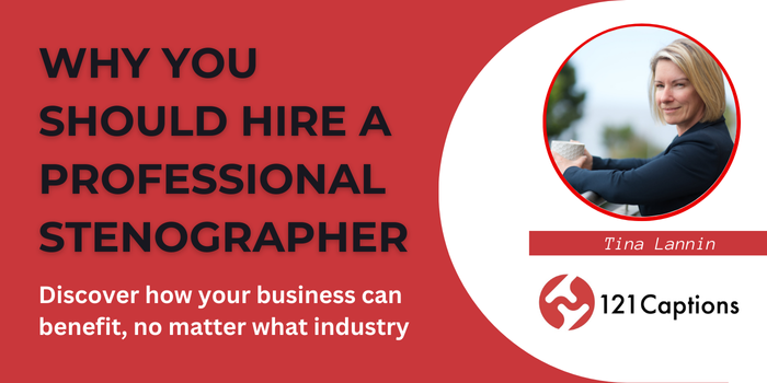 Why you should hire a professional stenographer for your business - 121 ...